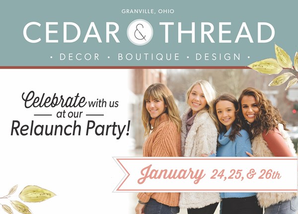 Cedar & Thread - ReLaunch Party!